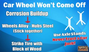 Car Wheel Won't Come Off (Never Do This) - Rustyautos.com