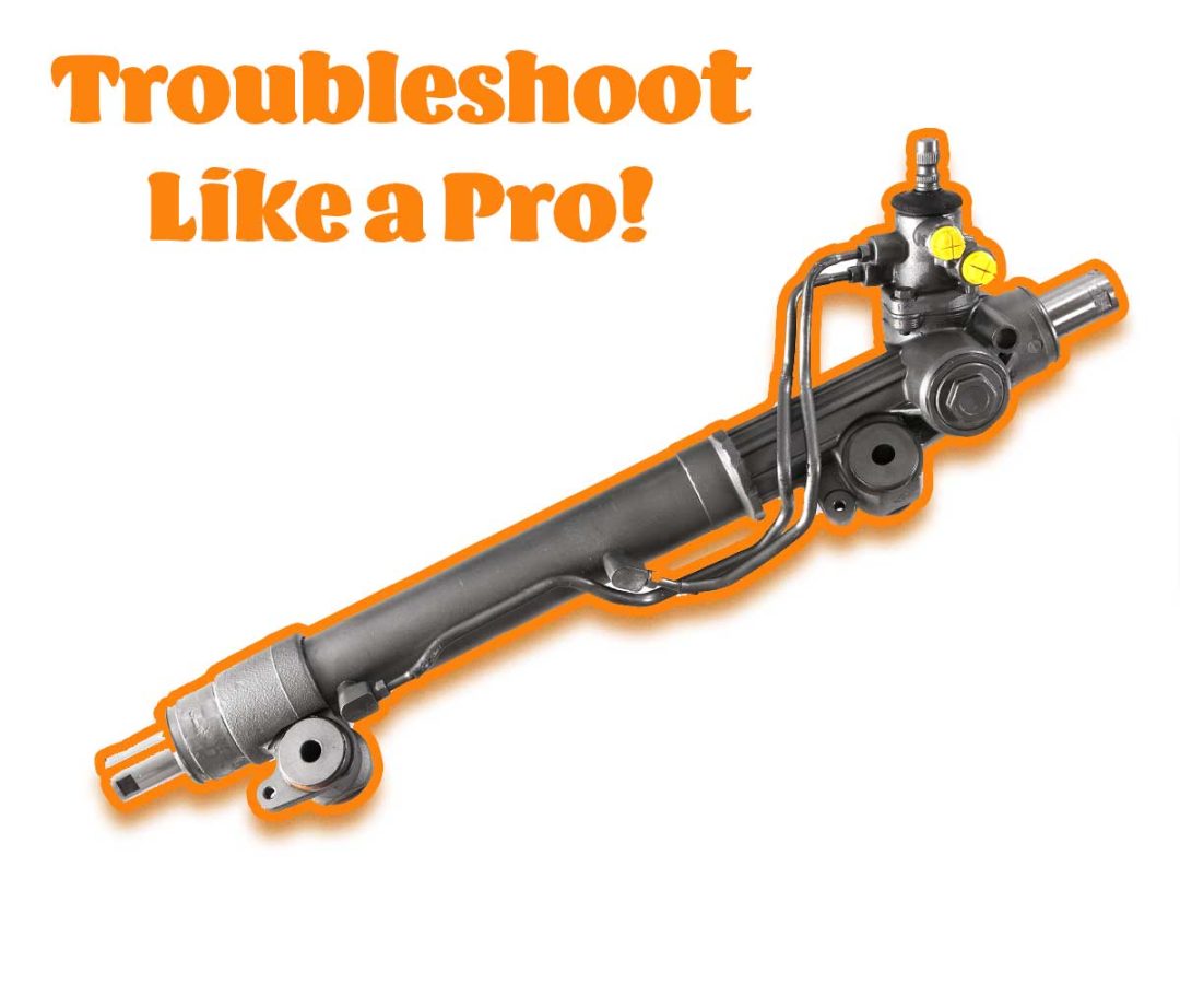 Steering Problems? Signs Your Rack Is on the Way Out - Rustyautos.com